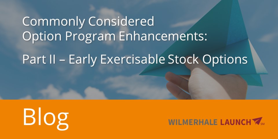 Commonly Considered Option Program Enhancements: Part II – Early ...